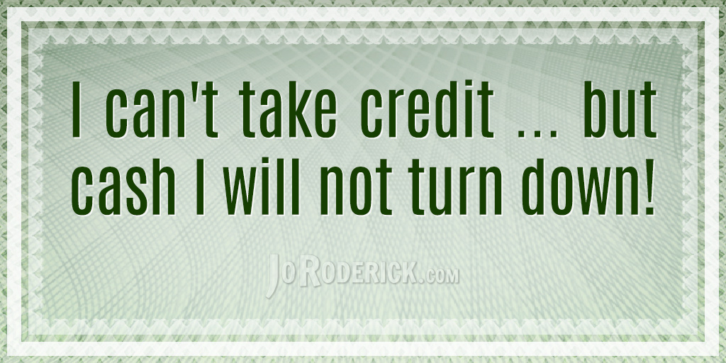 Quote 076: Credit - Quotes